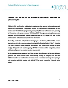 Odebrecht S.A.: The rise, fall and the future of Latin America’s construction and petrochemical ...